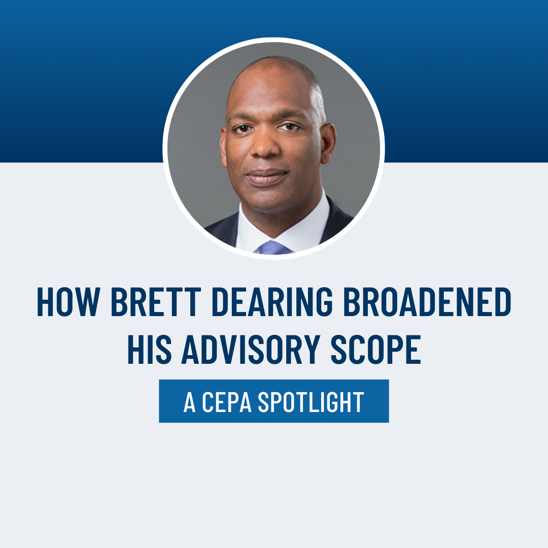 How Brett Dearing Broadened His Advisory Scope: A CEPA Spotlight